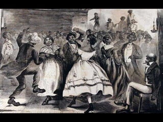 19th Century White Visions of African-Americans Dancing | PPTX