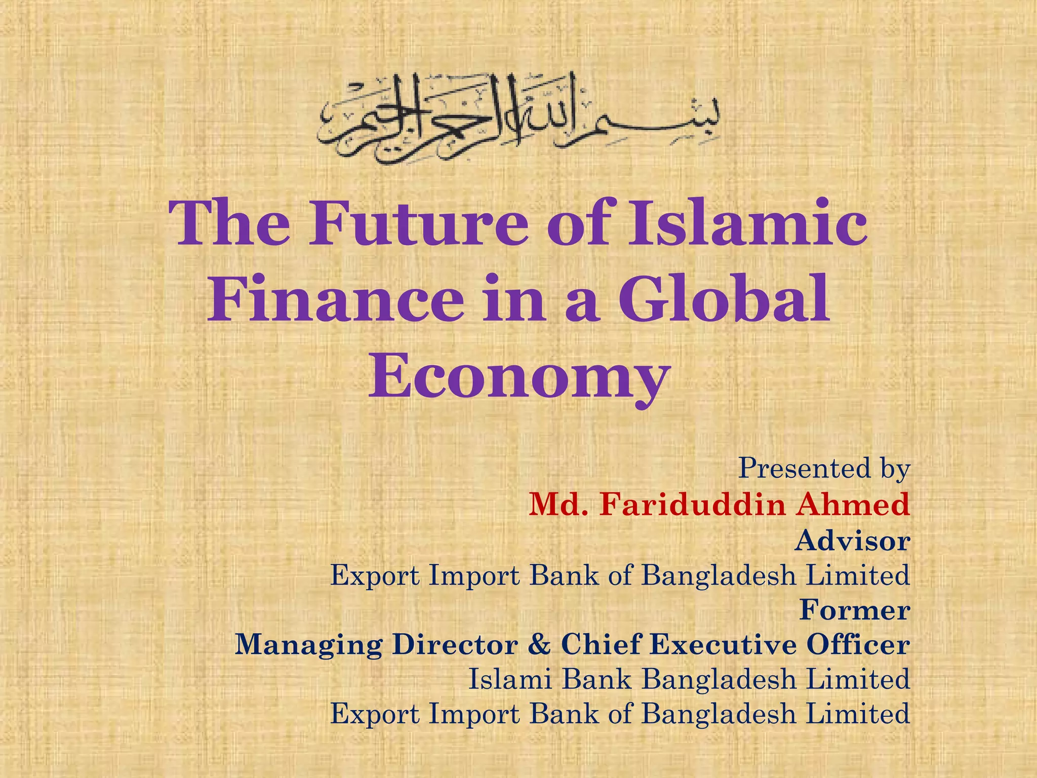 The future of islamic finance in a global economy | PPT | Business ...