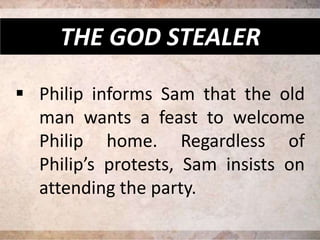 Eng 7 The God Stealer | PPTX
