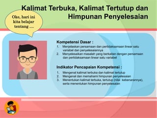 Kalimat Terbuka dan Kalimat Tertutup | PPTX