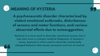 Hysteria or Conversion Disorder | PPT