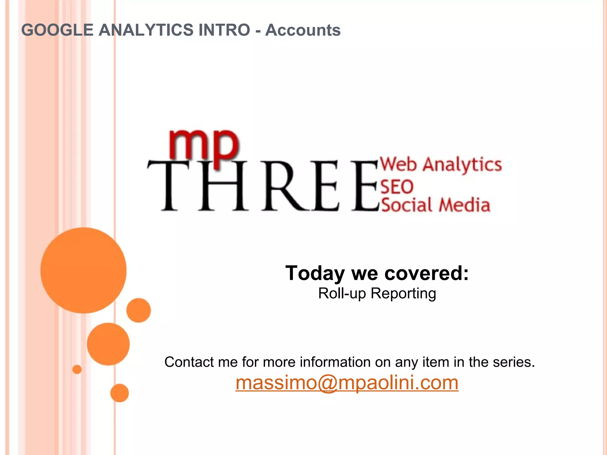 19 web analytics_roll_up_reporting | PPT