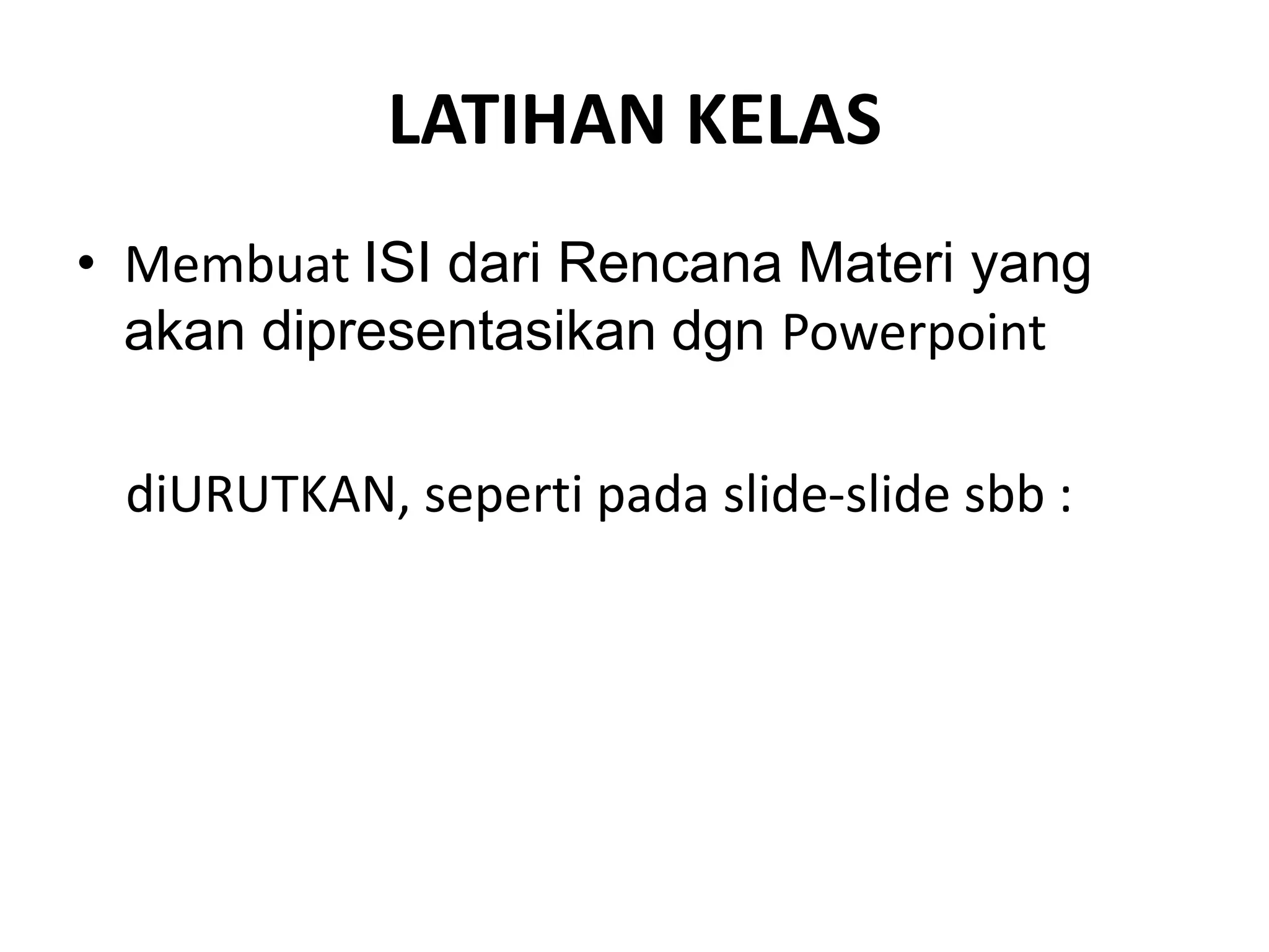 Cara Membuat Bahan Presentasi menggunakan Powerpoint | PPT