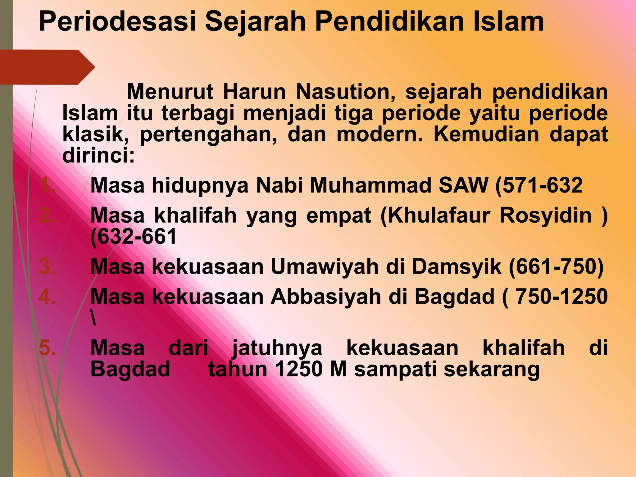 1 a. ppt sejarah_pendidikan_islam.pptx