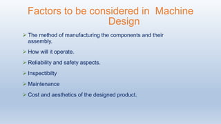 1 a. Introduction design of machine element | PPTX