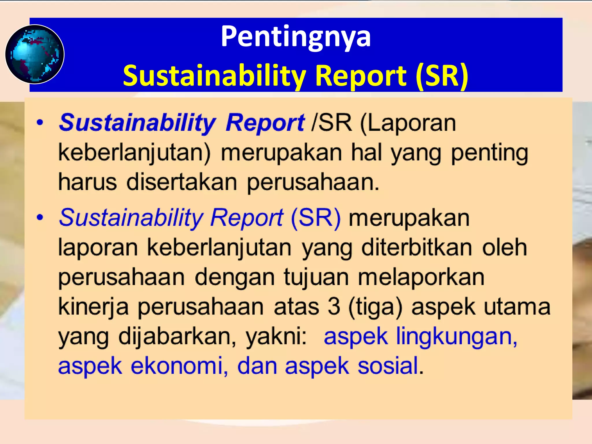 Konsep CSR (Menurut Teori Carrol) dan Keterkaitannya dgn SUSTAINABILITY ...
