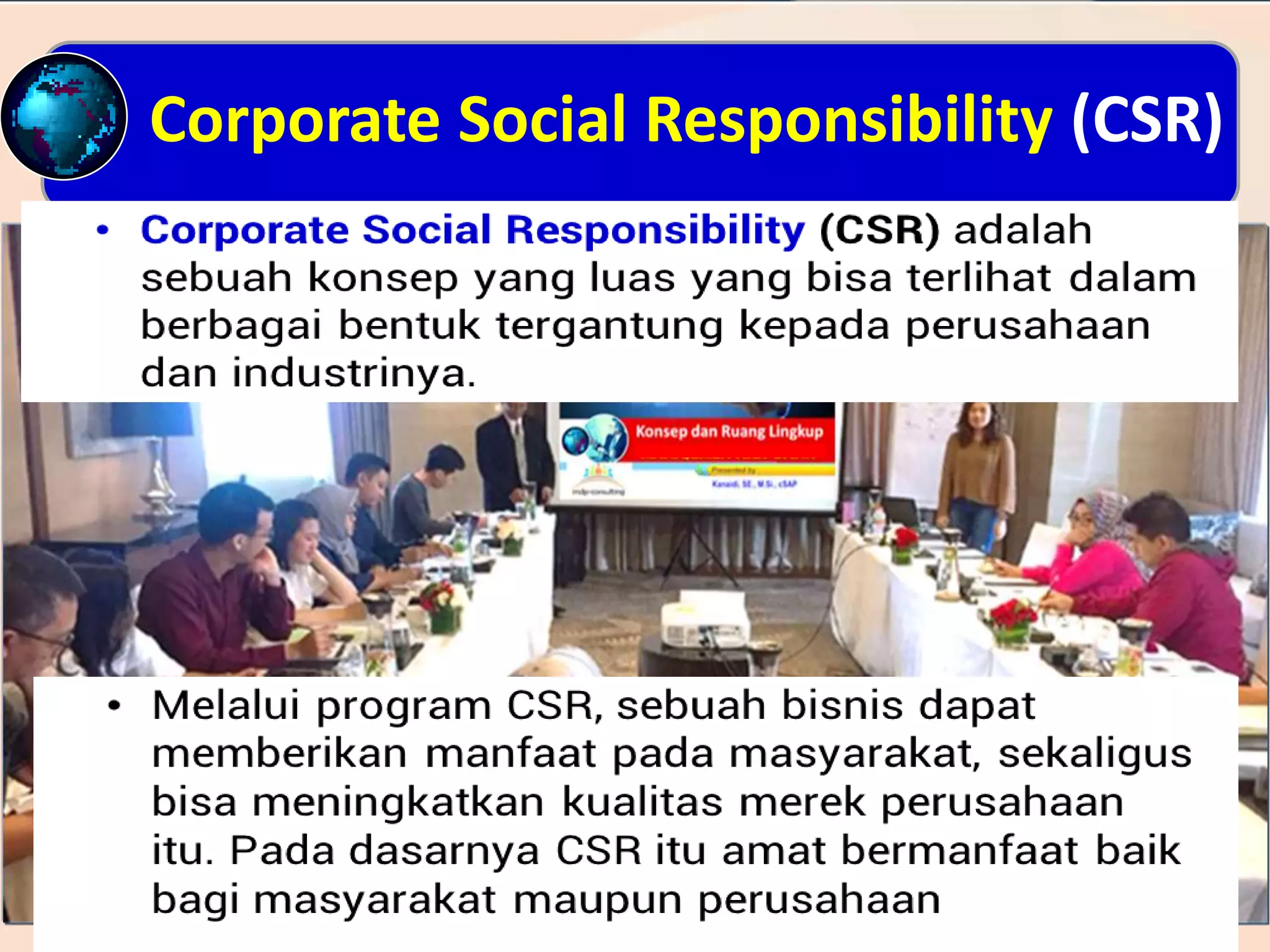 Konsep CSR (Menurut Teori Carrol) dan Keterkaitannya dgn SUSTAINABILITY REPORT (Standar GRI) | PPTX