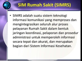 Overview_Sistem Informasi Manajemen Rumah Sakit | PPTX