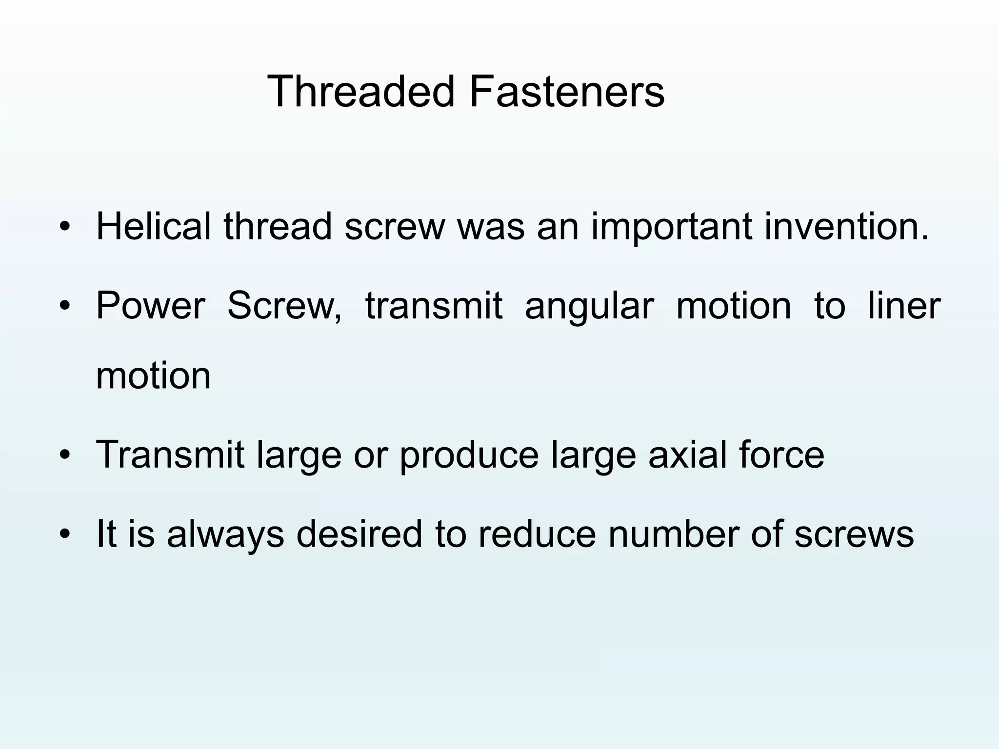 1 a. Threaded fasteners and powers screws introduction | PPT