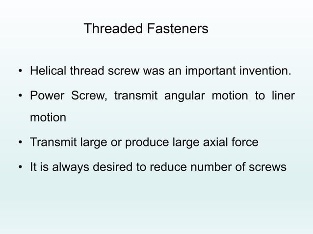 1 a. Threaded fasteners and powers screws introduction | PPT