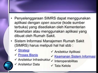 Overview_Sistem Informasi Manajemen Rumah Sakit_Materi Bimtek :"SIMRS ...