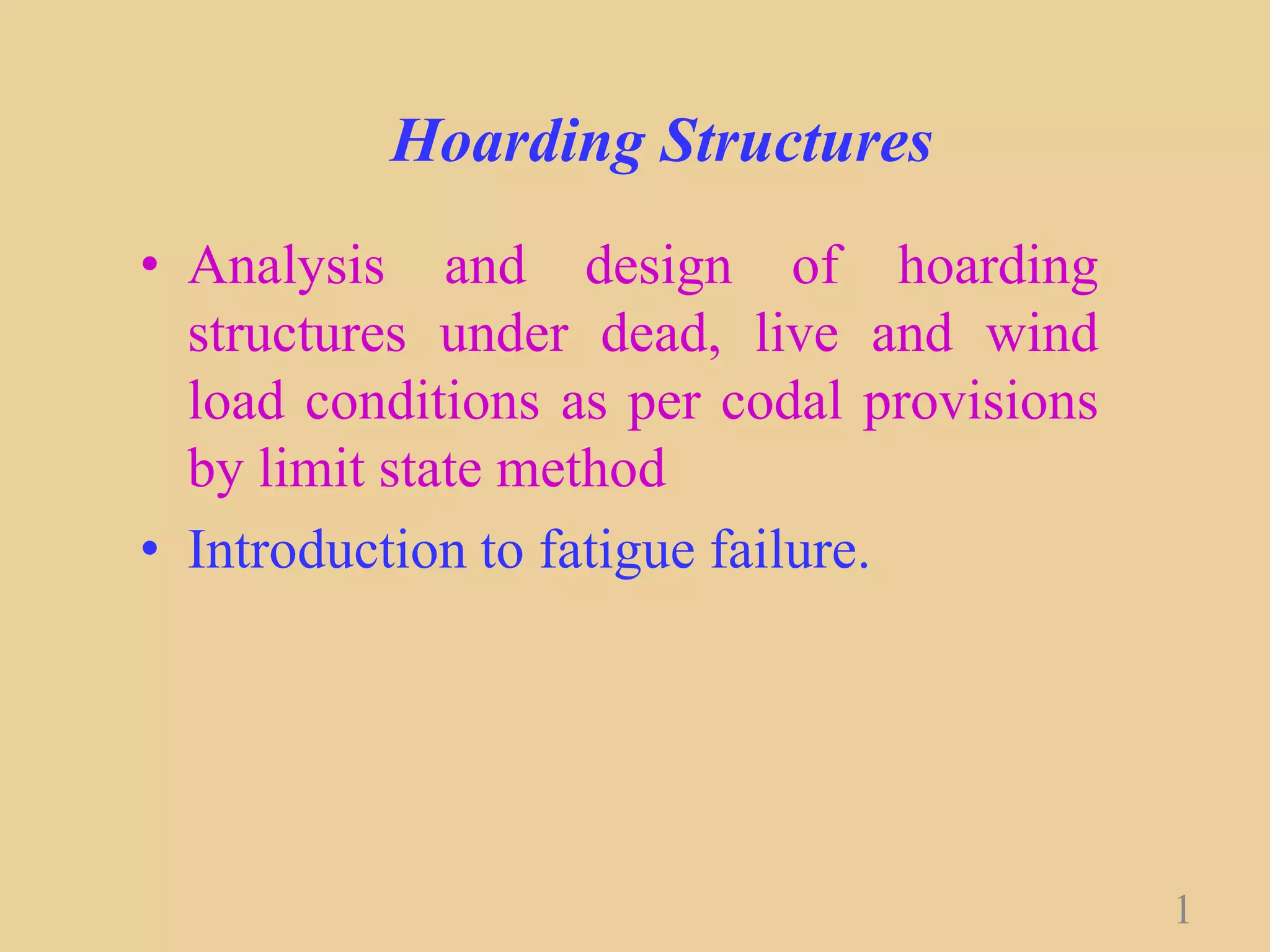 1 a. Design of hording structures.pptx