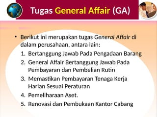 Tugas, Fungsi, Peran Serta & Tanggung Jawab General Affair _Pelatihan ...