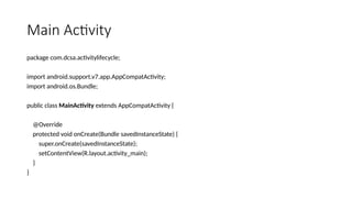1a.Activity life cycle basics of android.pptx