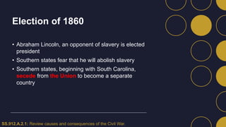 Causes of the Civil War 23-24 | PPTX