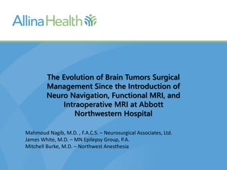Planning for Awake Brain Surgery: In Light of Research Regarding ...