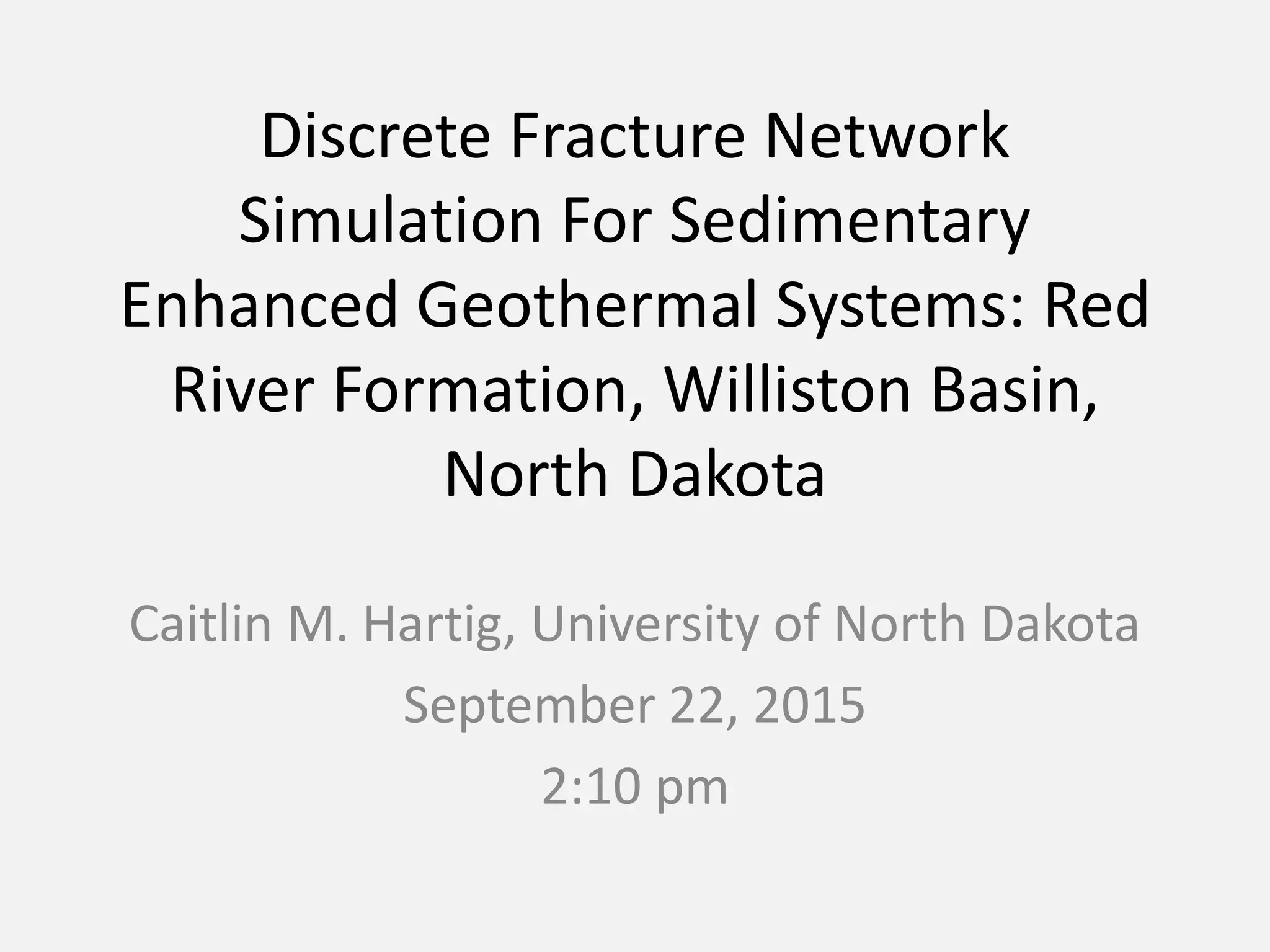 Discrete Fracture Network Simulation for Sedimentary Enhanced ...