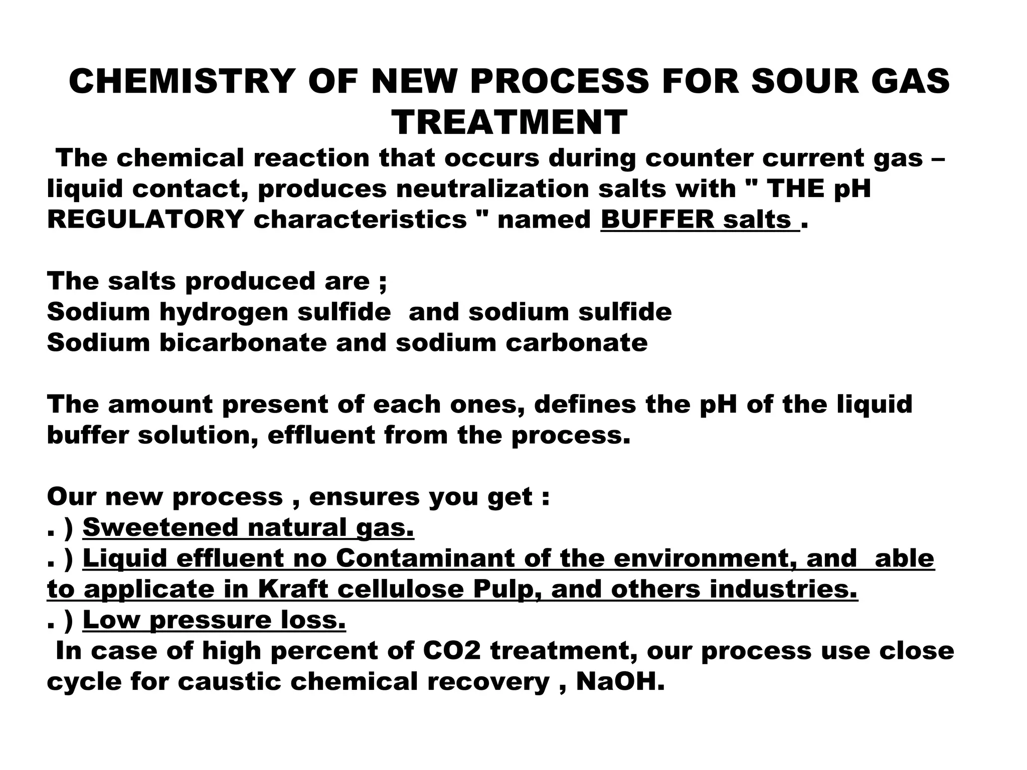 ENGLISH PRESENTATION OF THE NEW PROCESS FOR SOUR GAS TREATMENT | PPT