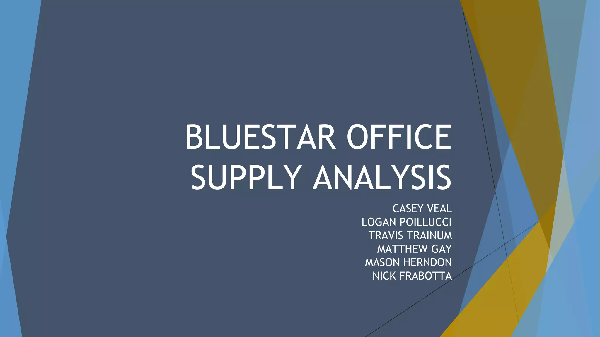 Bluestar Office Supply Analysis | PPT