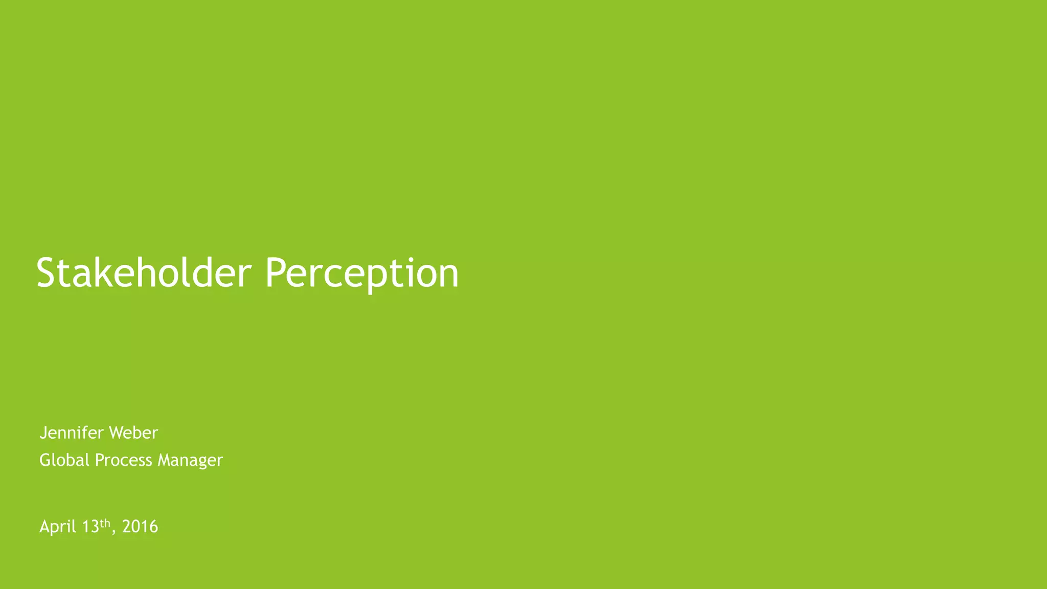 Stakeholder Perception | PPTX | Business | Business and Finance