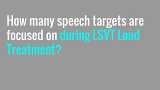 LSVT LOUD (1) | PPTX