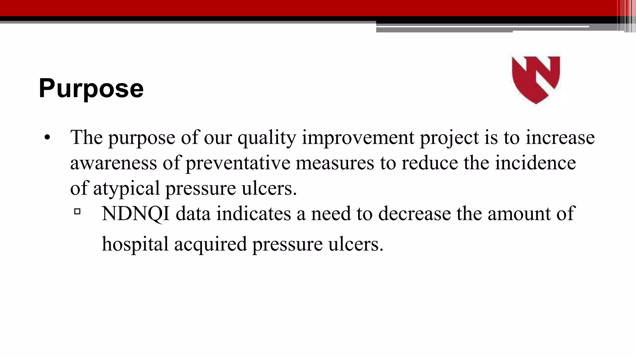 Pressure Ulcer QI Presentation - UNMC | PPTX