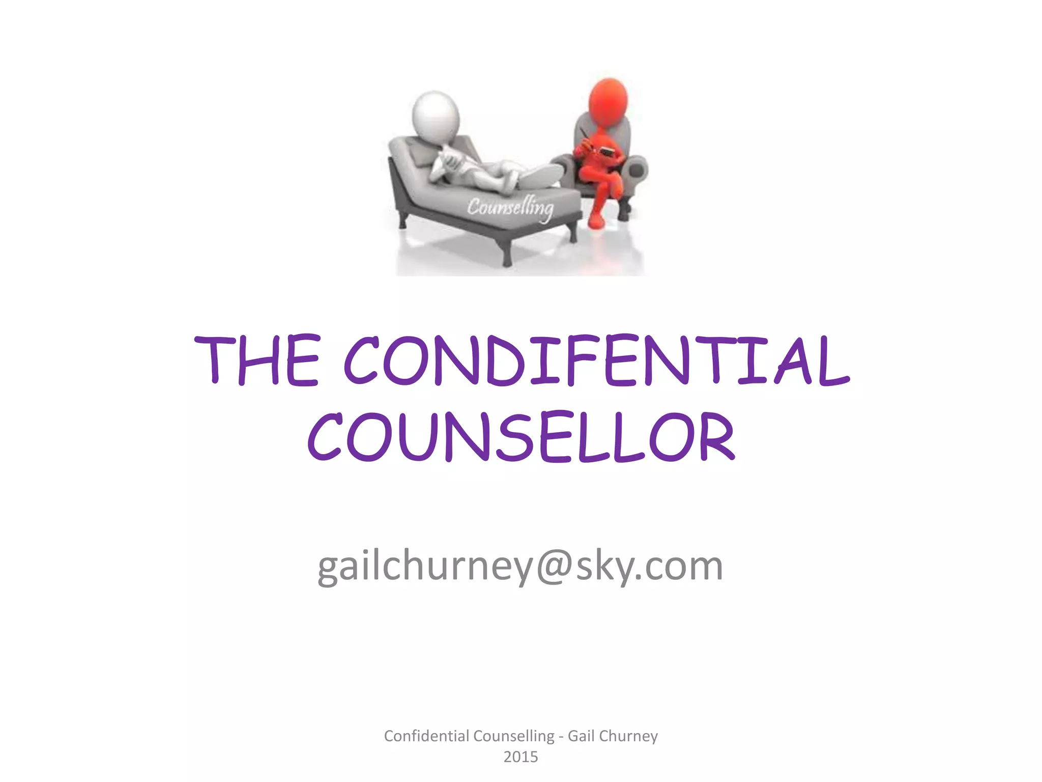 CONFIDENTIAL COUNSELLING | PPTX