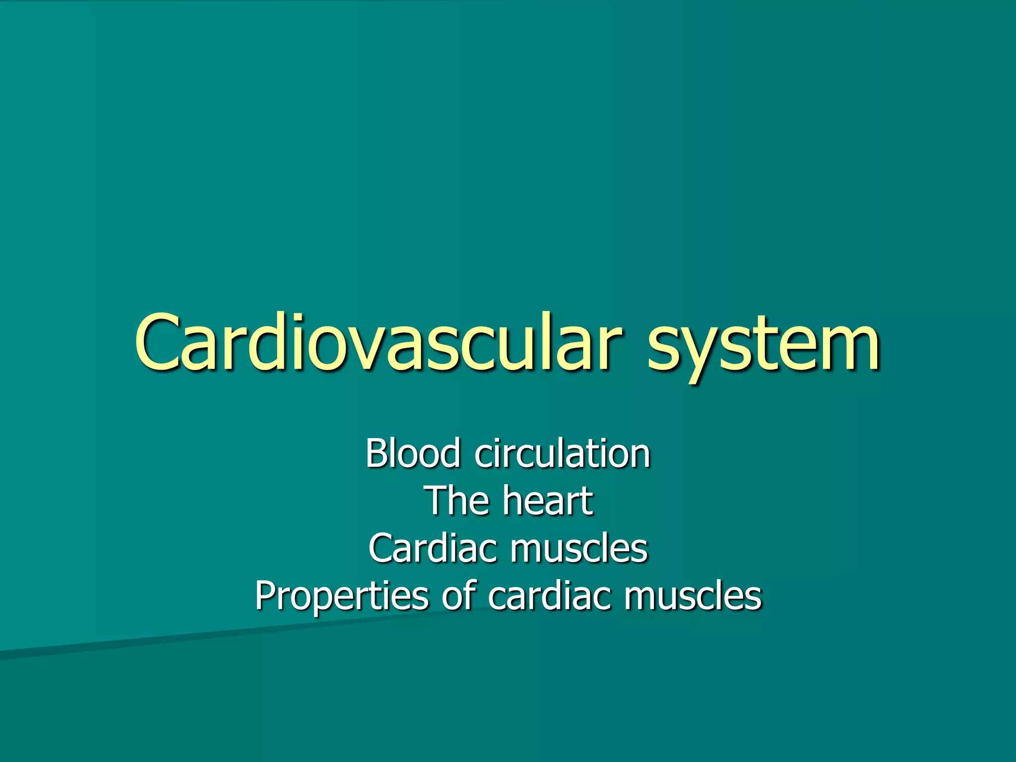 1AA L Cardiovascular system.ppt