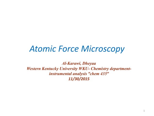 Atomic Force Microscopy | PPT