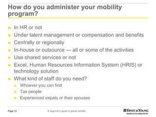 EY Human Capital Conference 2012: A beginners guide to global mobility ...