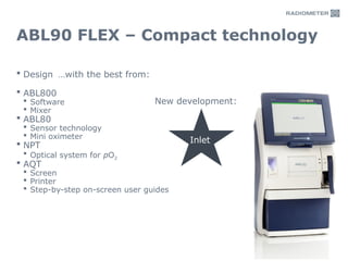 ABL90FLEX - Compact technology Blood Gas.pptx