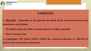 Abruptio Placenta Definition, varieties, Incidence, Etiology, Clinical ...