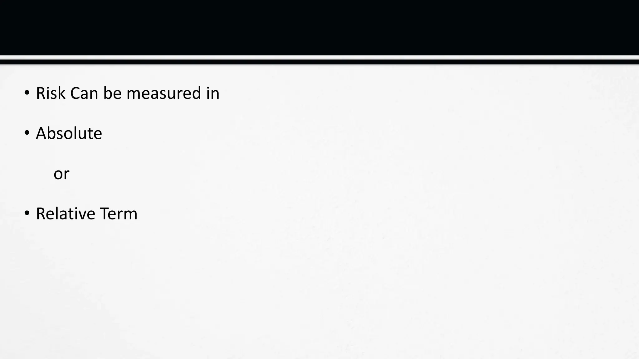 1 Absolute Vs. Relative Risk Finance pptx | PPTX