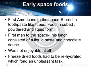 SPACE FOODS | PPTX