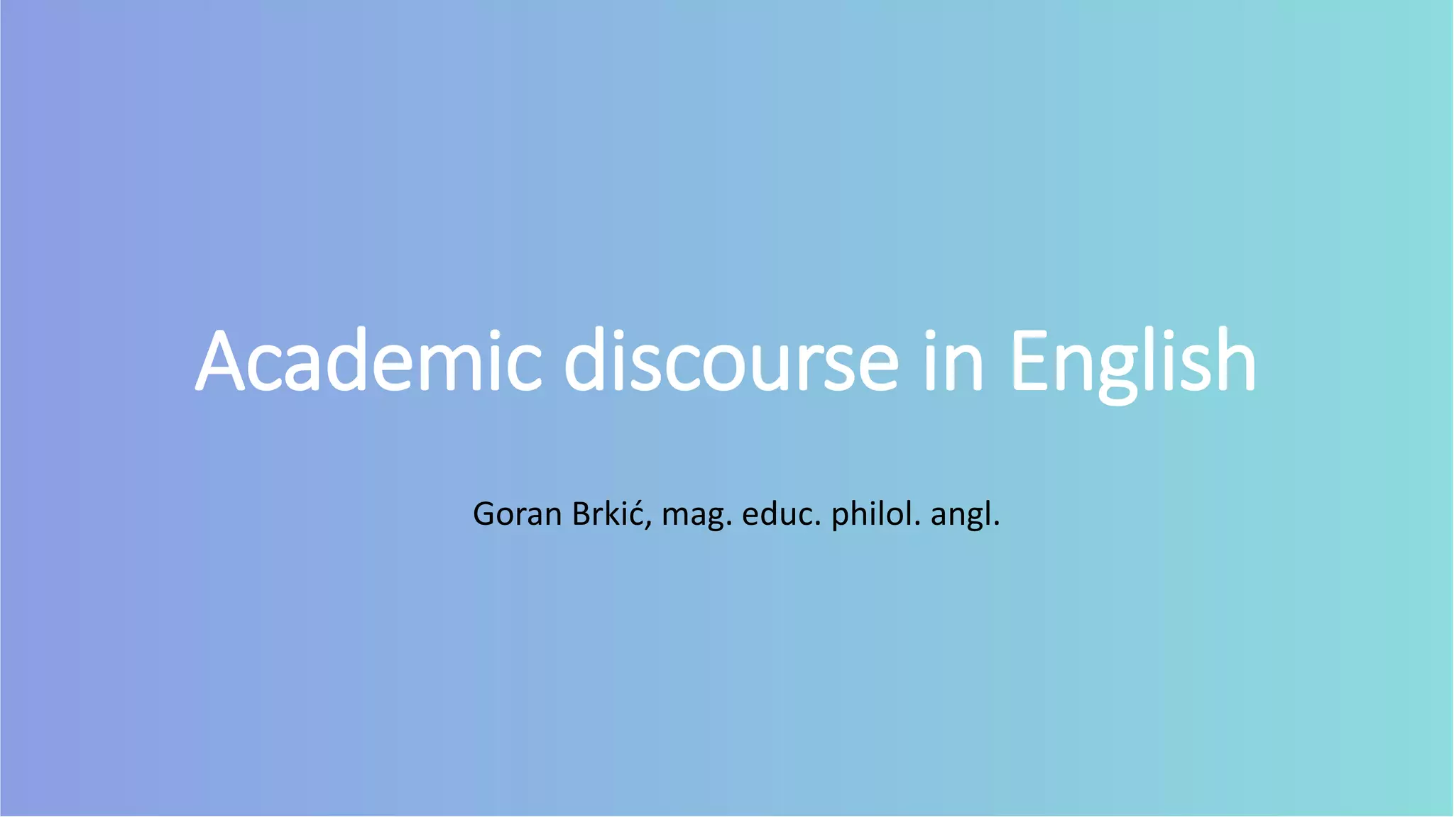 Lesson 1: Academic discourse | PPT