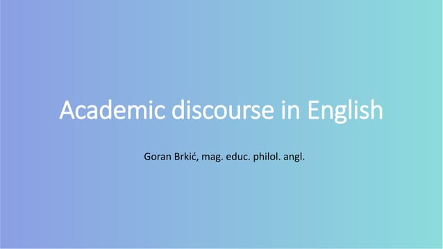 Lesson 1: Academic discourse | PPT