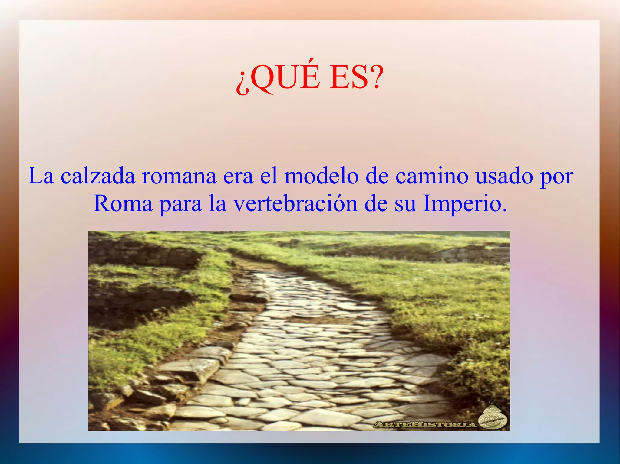 Calzadas romanas | ODP