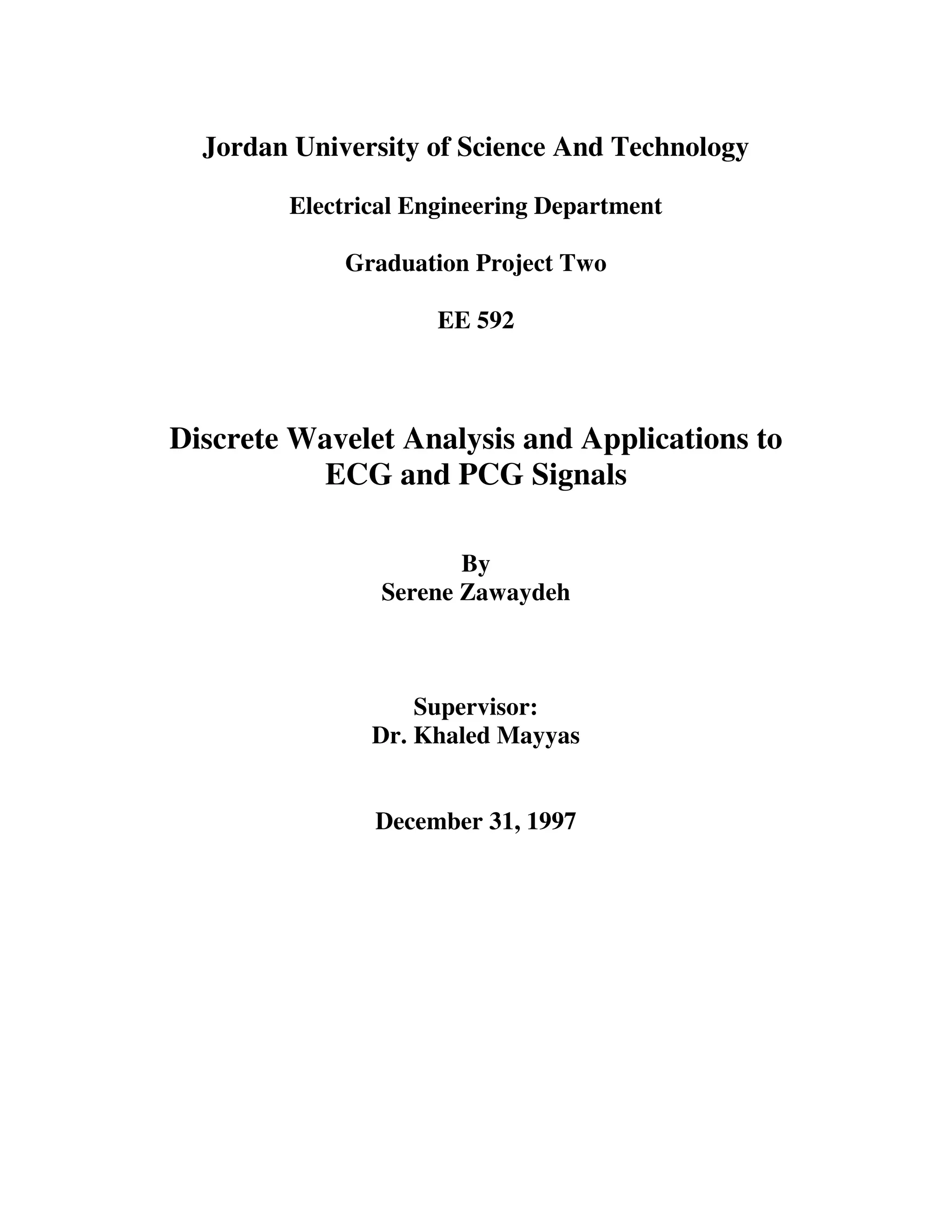 Serene Zawaydeh -Electrical Engineering Thesis. Wavelets - ECG. 1997. | PDF