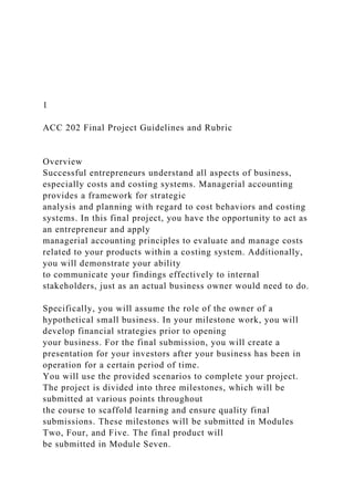 1 ACC 202 Final Project Guidelines and Rubric Ove.docx