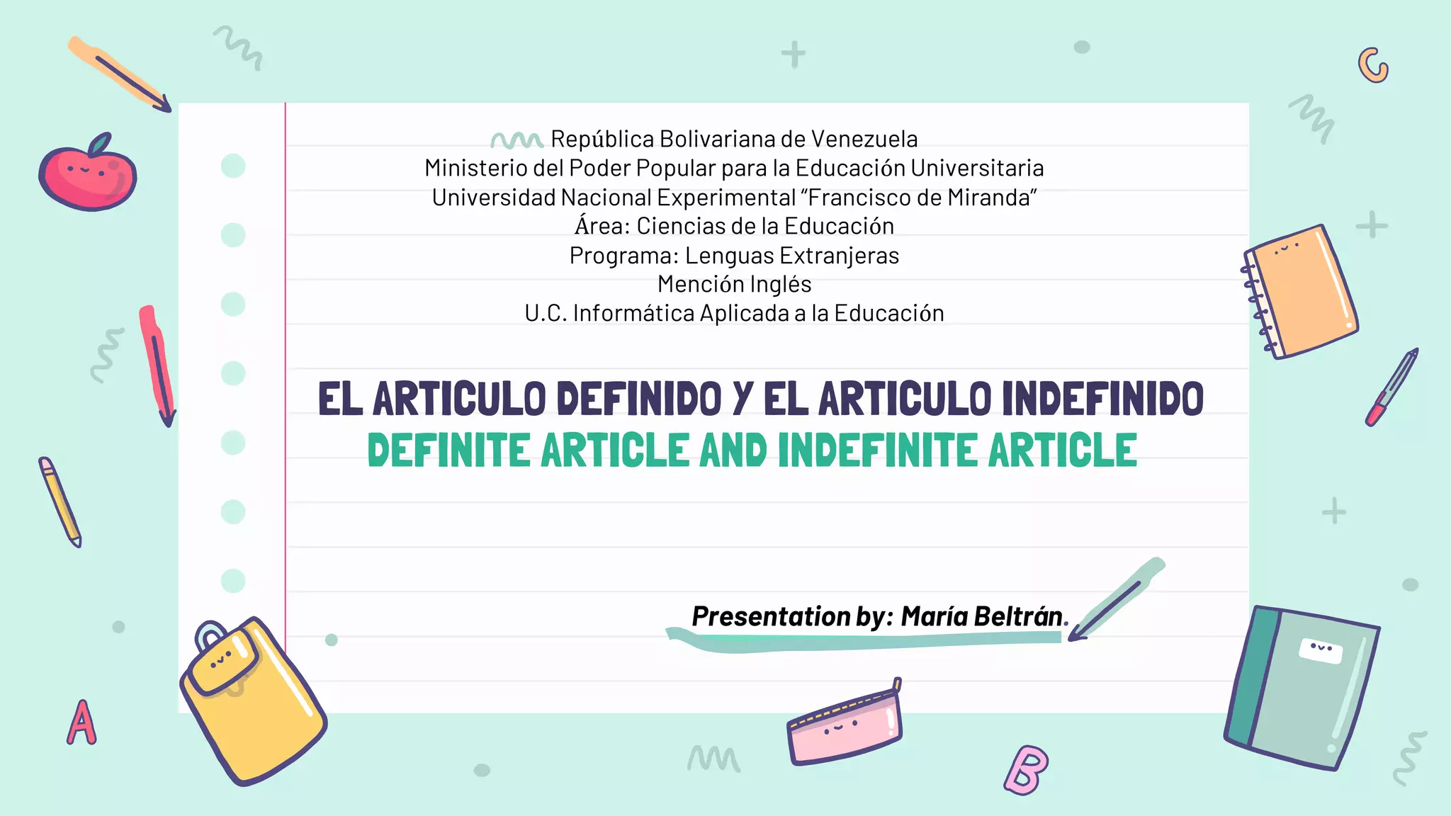 El artículo definido y el articulo indefinido en inglés. | PPTX