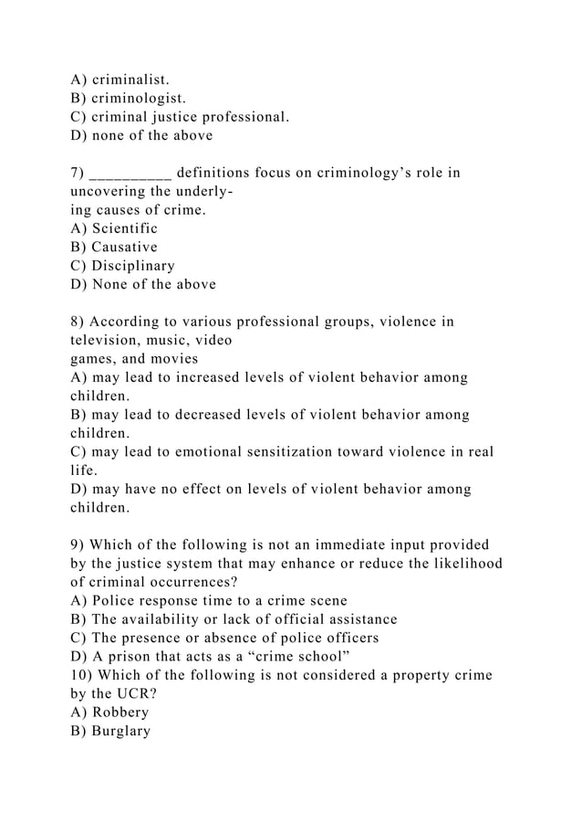 1) A codified law is known as a A) deviant act. B) statute. .docx