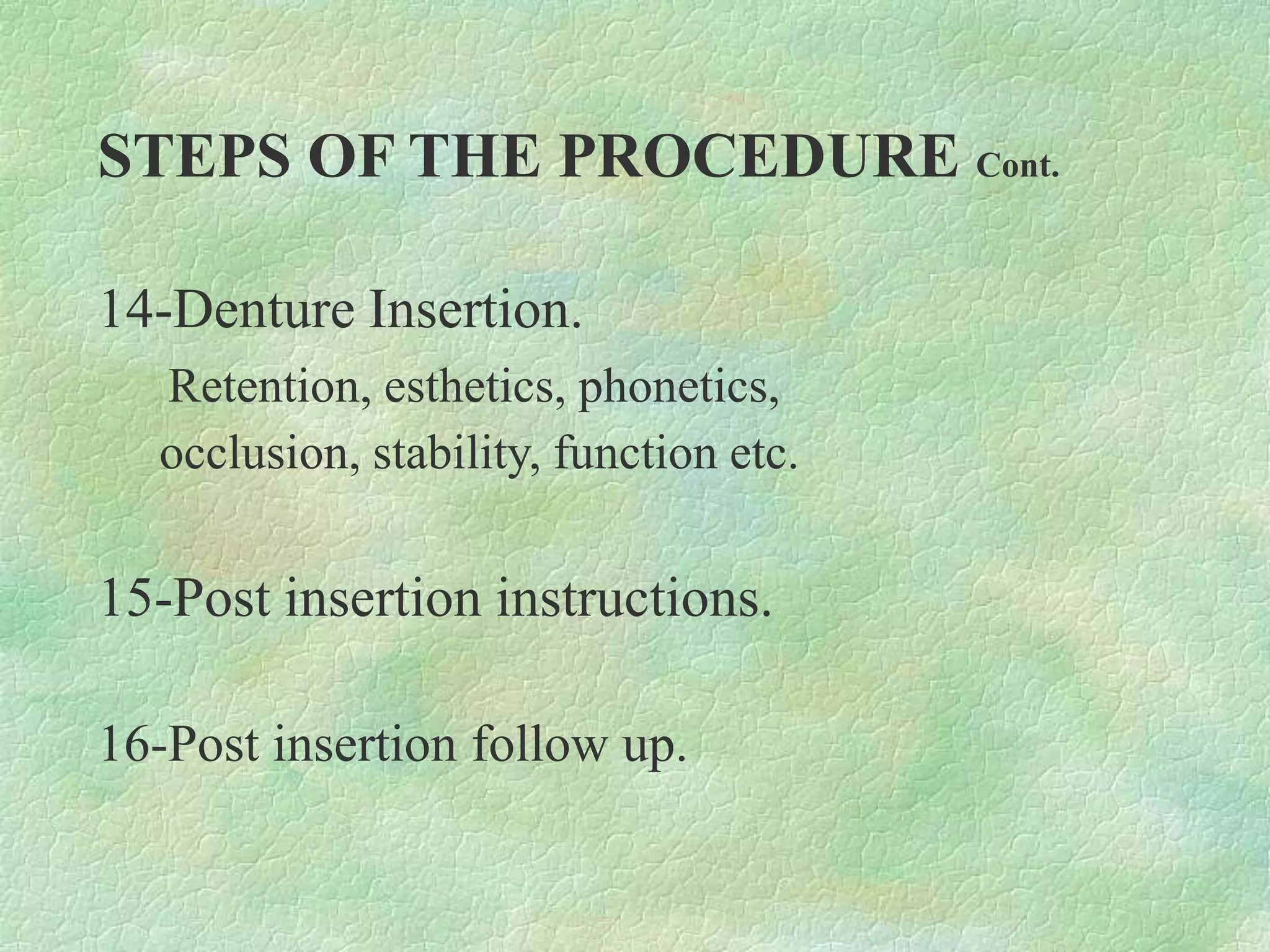 1 a complete dentures steps of the procedure and histoy.ppt