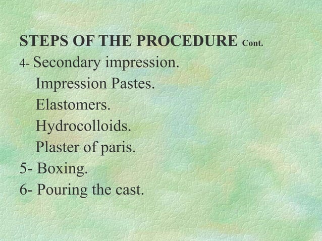 1 a complete dentures steps of the procedure and histoy.ppt