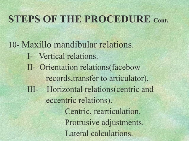 1 a complete dentures steps of the procedure and histoy.ppt