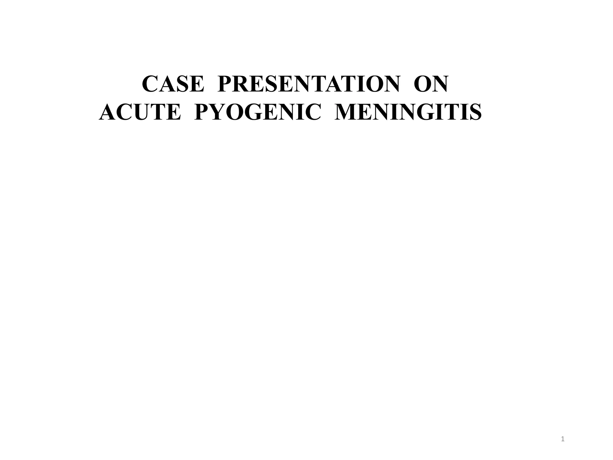 1 acute pyogenic meningitis.pptx