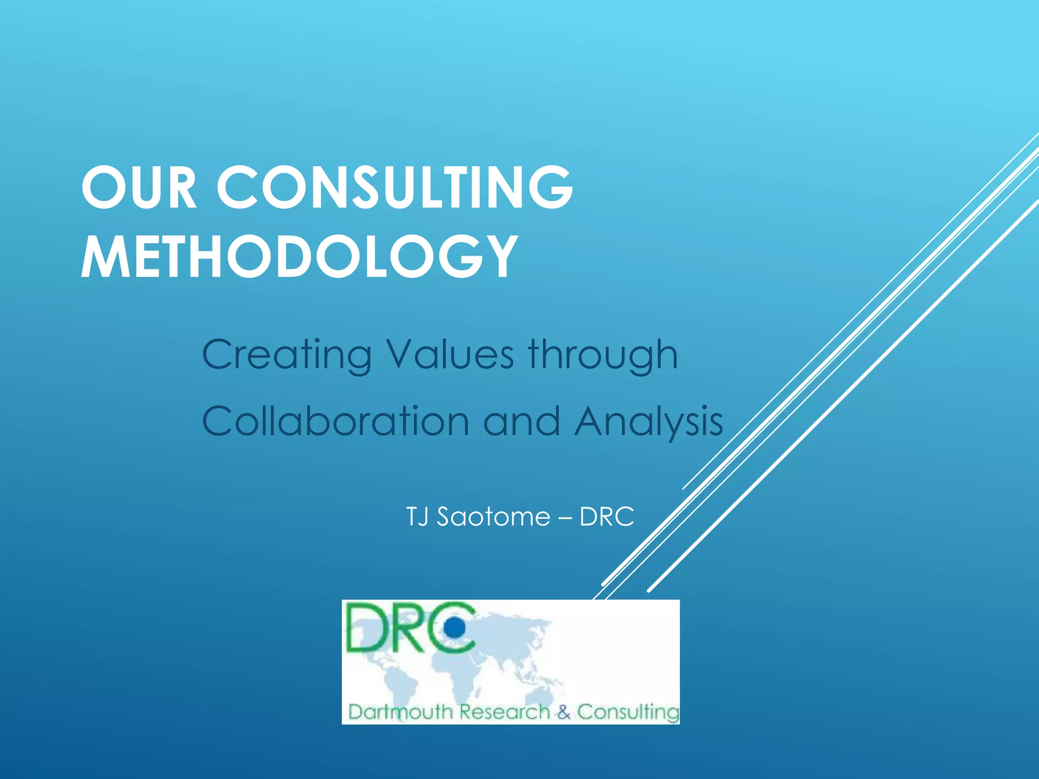 Our Consulting Methodology | PPT