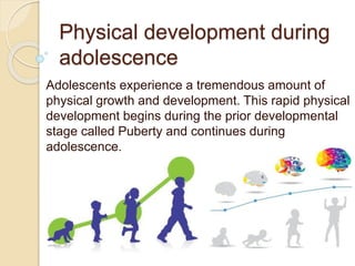 Adolescence Physical Development
