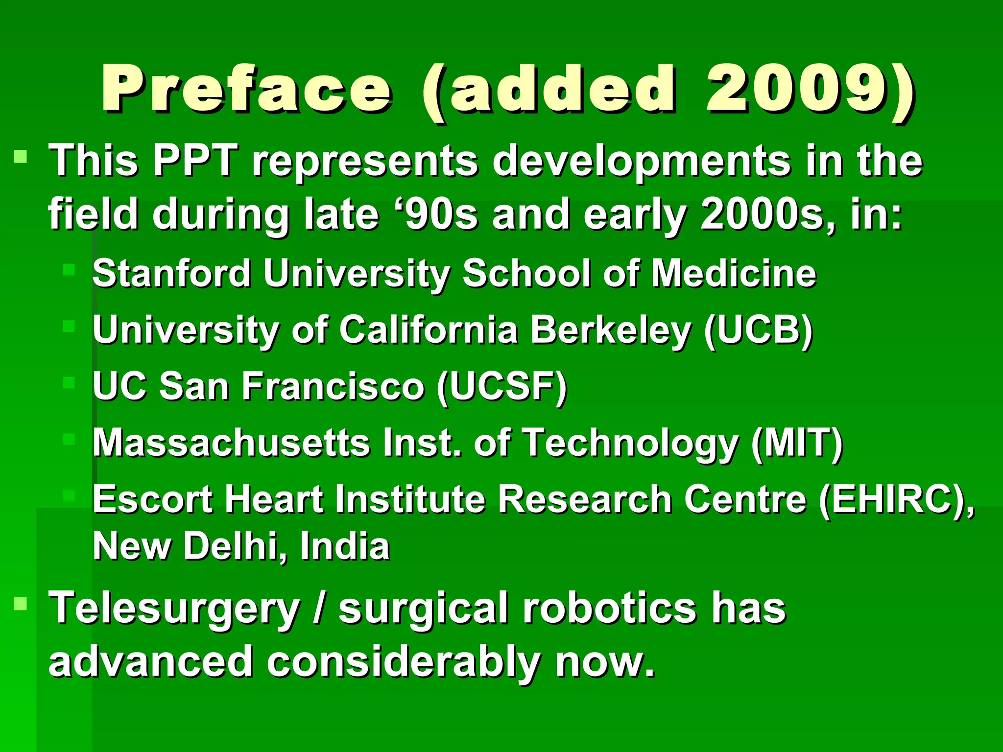 Advances in Telesurgery and Surgical Robotics | PPT