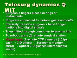 Advances in Telesurgery and Surgical Robotics | PPT