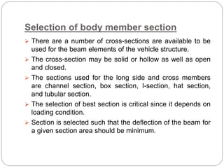 Analysis and selection of body member sections, Body subframe and ...
